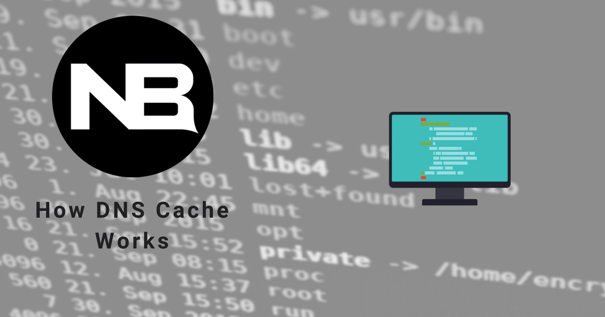 How DNS Cache Works | NetBeez Blog How DNS Cache Works | NetBeez Blog