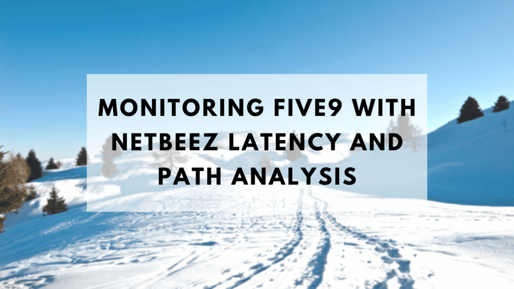 NetBeez Blog | All you need to know about Network Monitoring